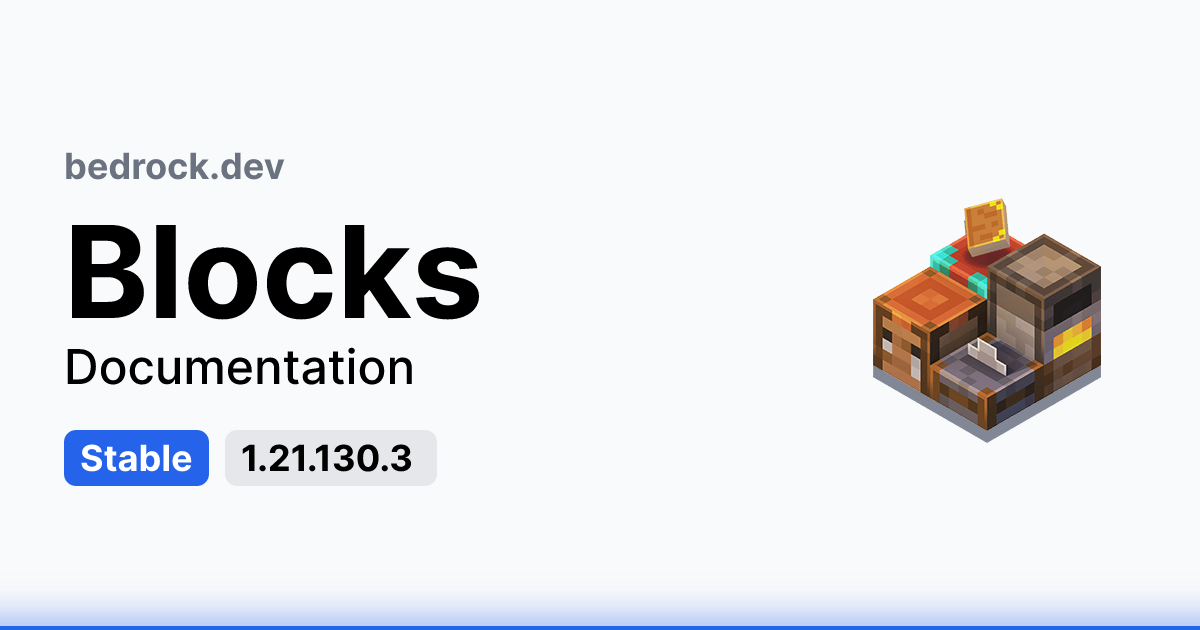 Blocks Documentation | bedrock.dev